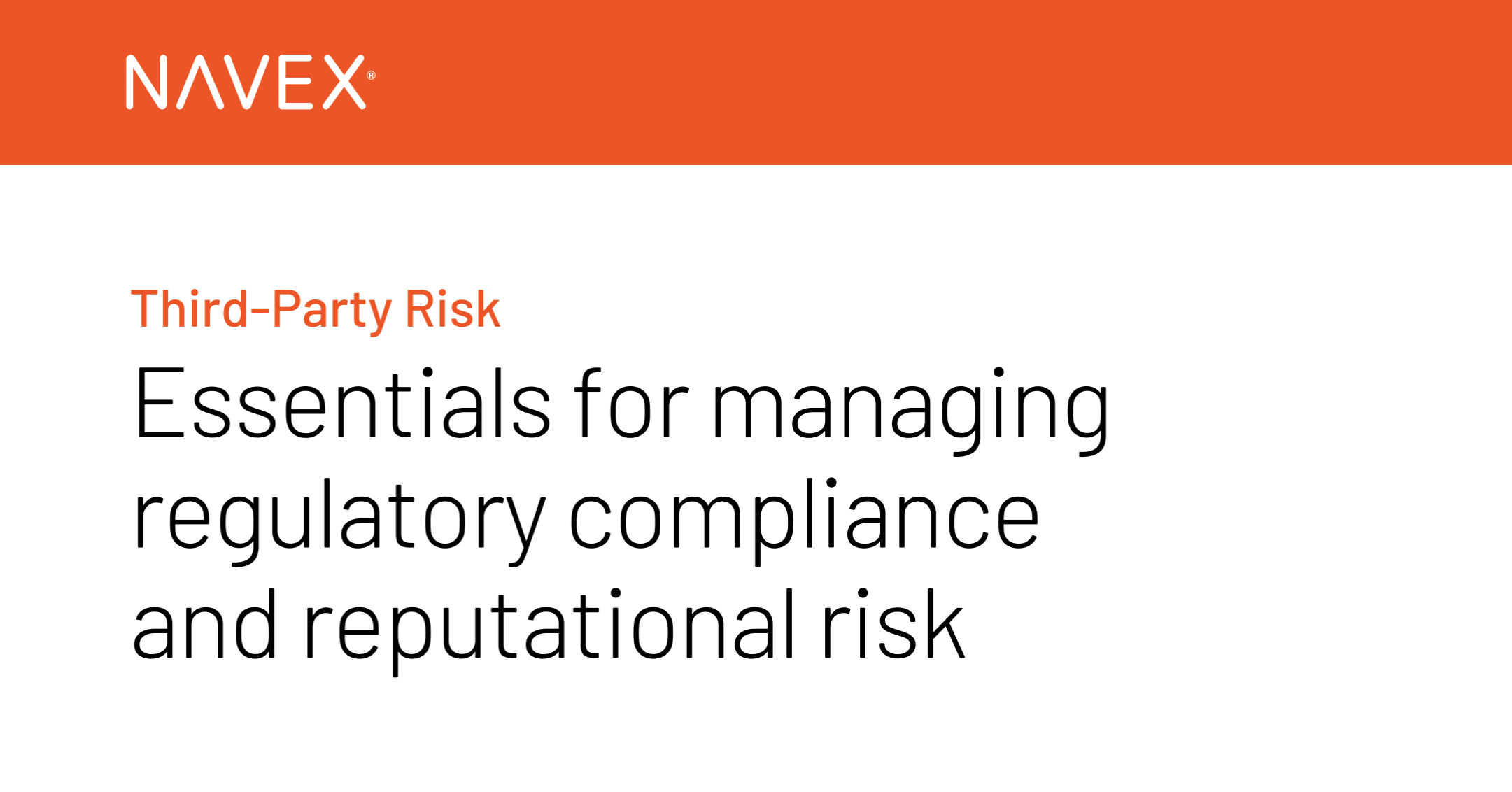 Third-Party Risk - Essentials for managing regulatory compliance and reputational risk | NAVEX